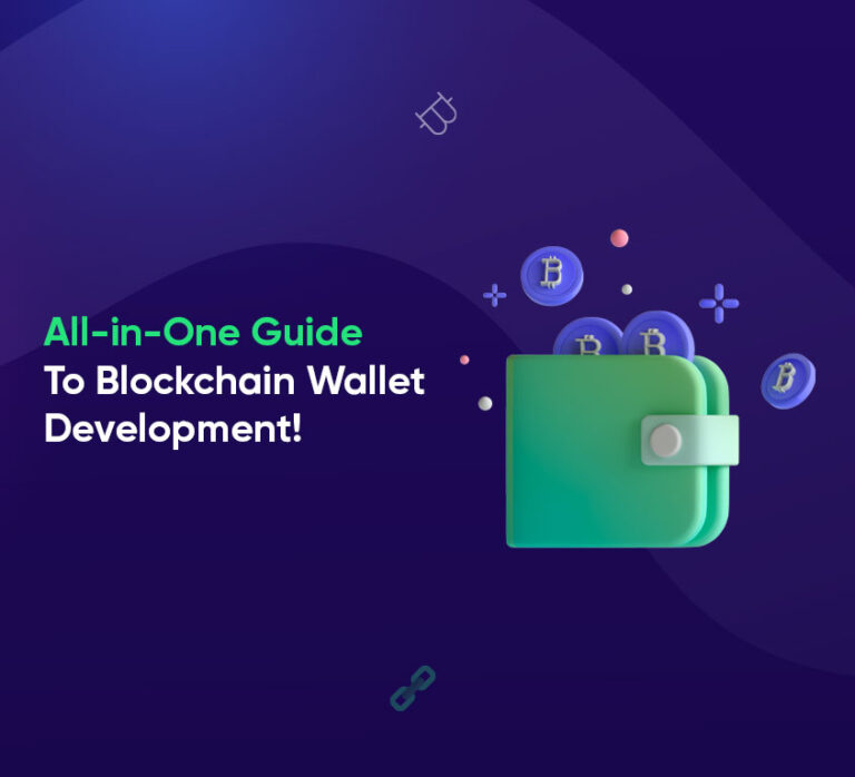 All In One Guide To Blockchain Wallet Development Bloxbytes