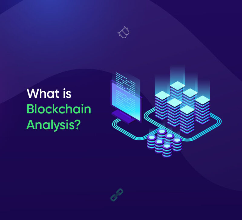 What is Blockchain Analysis? A Brief Introduction