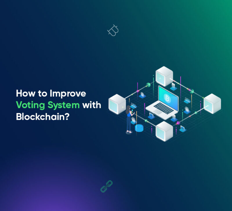 How Blockchai Improve Voting System