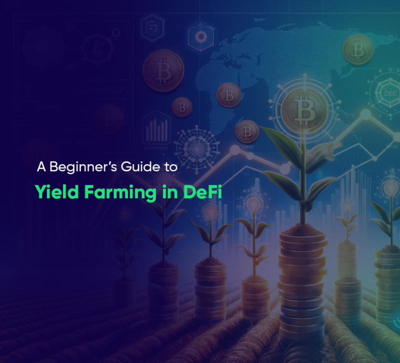 Yield Farming in DeFi: A Beginner's Guide to Earning Crypto